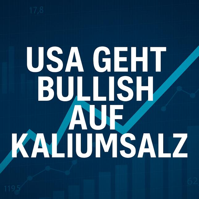 Die USA werden bullish auf Kali – Trump zieht die Zoll-Karte, und ...