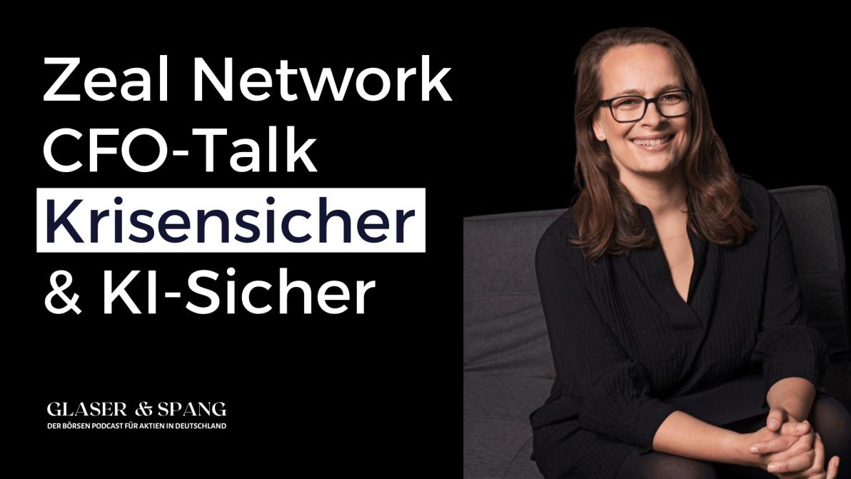 Podcast Glaser & Spang: ZEAL Network: Warum das Geschäftsmodell KI ...